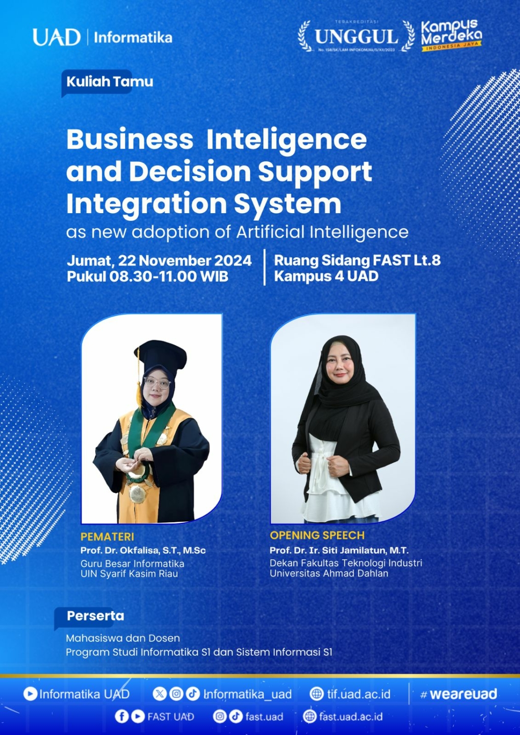 Kuliah Tamu : Integrating Business Intelligence and Decision Support System - Program Studi S1 ...